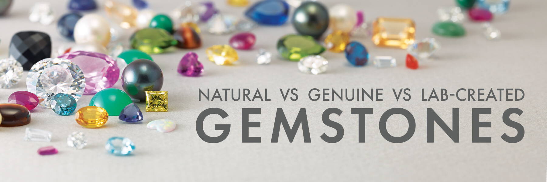 Natural vs Genuine vs Lab-Created Gemstones: What’s the Difference ...